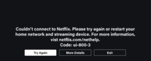 Código de error UI-800-3 de Netflix y problema de conexión: ¿Cómo ...